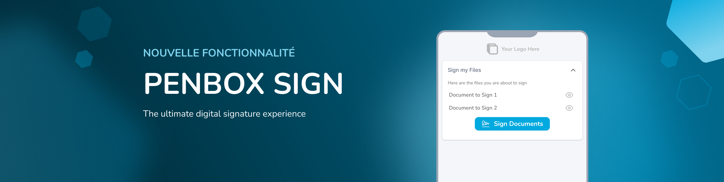 Nouvelle expérience de signatures électroniques avec Penbox Sign